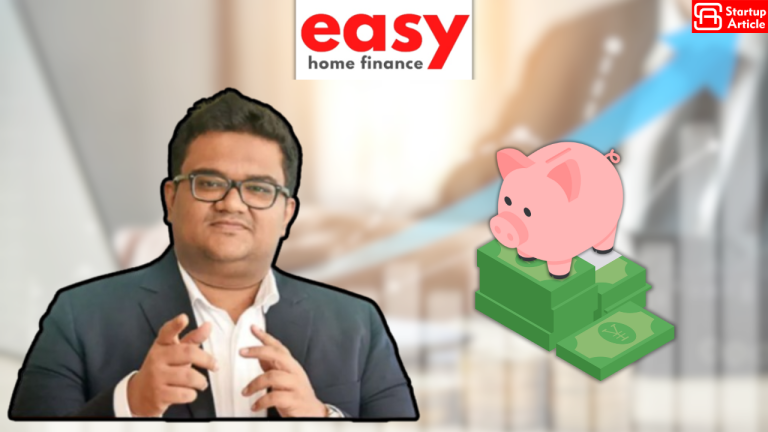 Fintech Startup Easy Home Finance Secures $35 Mn in Series B Round